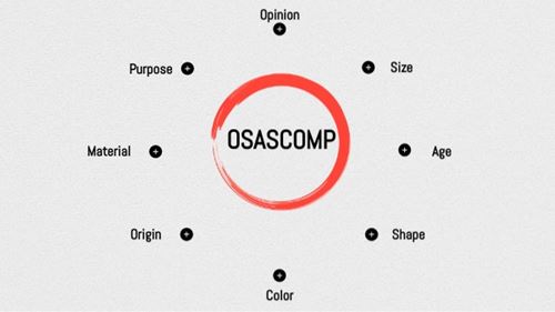 OSASCOMP là gì? Quy tắc nhớ trật tự các tính từ trong tiếng Anh